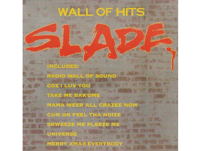 SLADE - Wall Of Hits