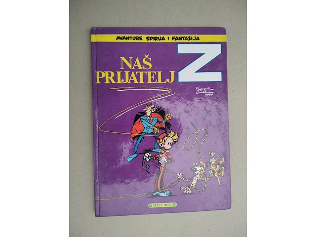 Avanture Spirua i Fantazije - Nas Prijatelj Z