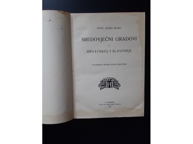 Gjuro Szabo Sredovječni gradovi u Hrvatskoj i Slavoniji