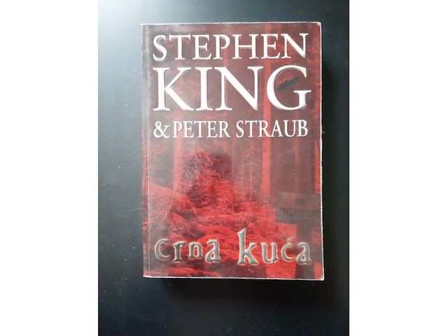 Stephen King &; Peter Straub Crna kuća