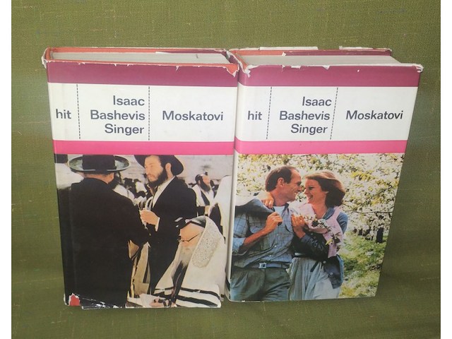 MOSKATOVI 1-2 - ISAAC BASHEVIS SINGER