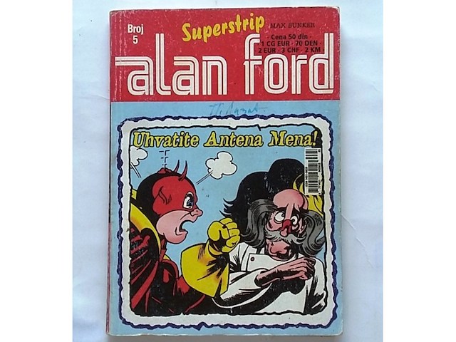 ALAN FORD - Uhvatite Antena Mena