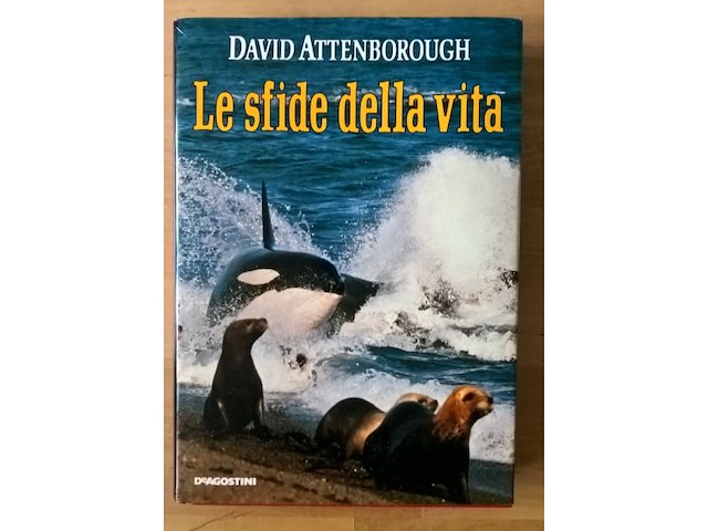 Le sfide della vita, David Attenborough