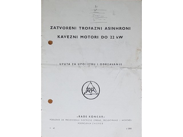Uputstvo Za Trofazne Motore `Rade Končar` Jugoslavija