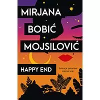 Happy End - Mirjana Bobić Mojsilović