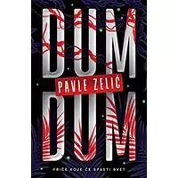 Dum-dum, Pavle Zelić