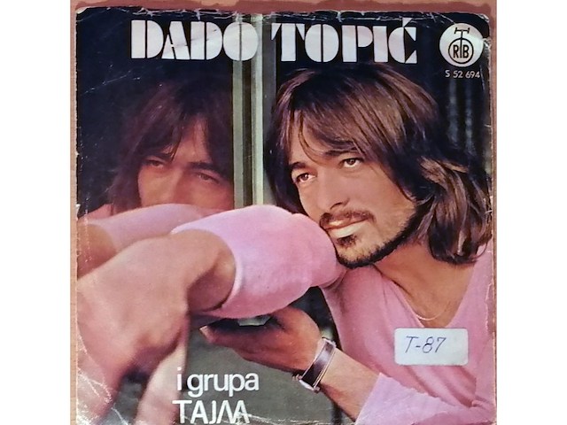 SP DADO TOPIĆ I TIME - Da li znaš (1976) 1. press, VG-