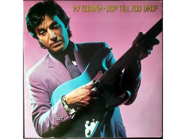 LPS Ry Cooder - Bop Till You Drop (England)