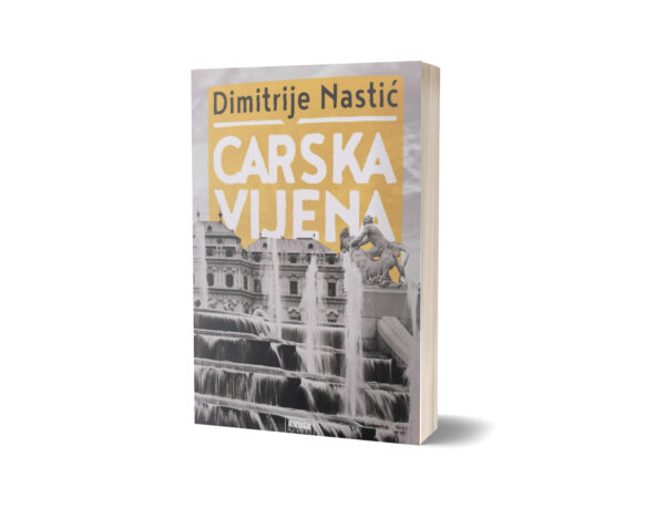 Carska Vijena, Dimitrije Nastić