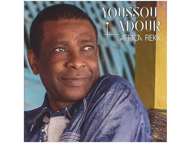 Youssou Ndour – Africa Rekk reedition (CD,2017)