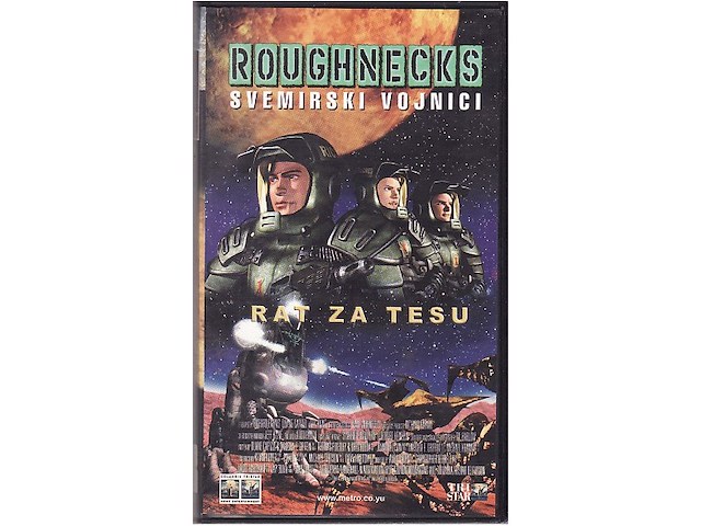 ROUGHNECKS-SVEMIRSKI VOJNICI  -  VHS KASETA