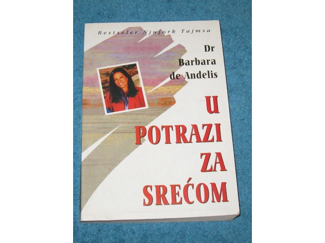 Barbara de Anđelis - U  POTRAZI ZA SREĆOM