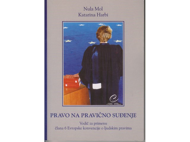 Nula Mol / PRAVO NA PRAVIČNO SUĐENJE - perfektttttttttT