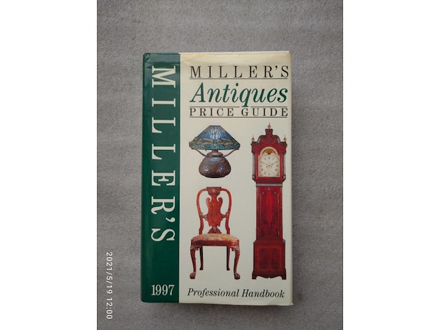 Miller`s Antiques Handbook &; Price Guide 1997