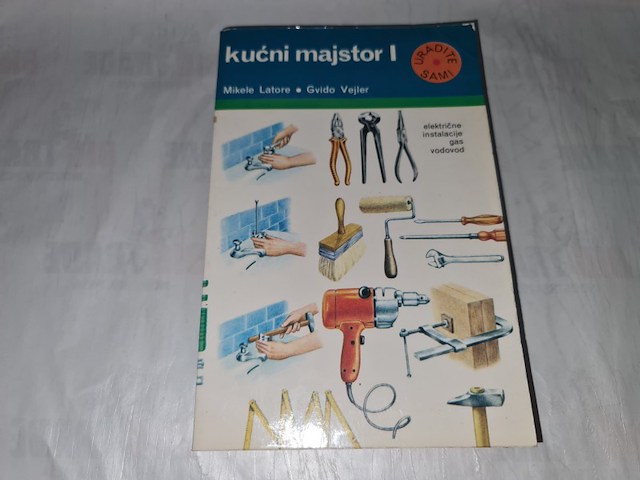 Kućni majstor I