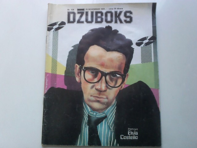 Časopis DŽUBOKS broj 128, novembar 1981