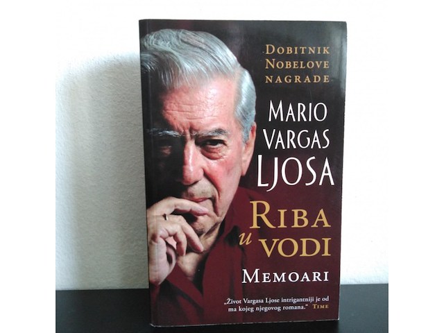 Riba u vodi memoari - Mario Vargas Ljosa
