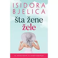 Šta žene žele, Isidora Bjelica