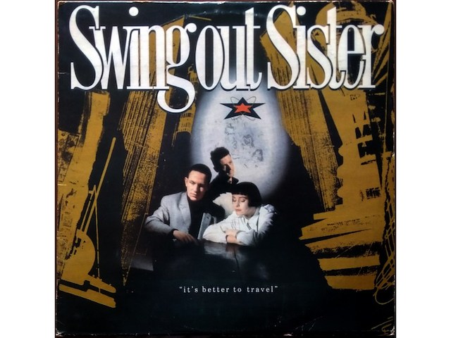 LPS Swing out Sister - It`s Better To Travel