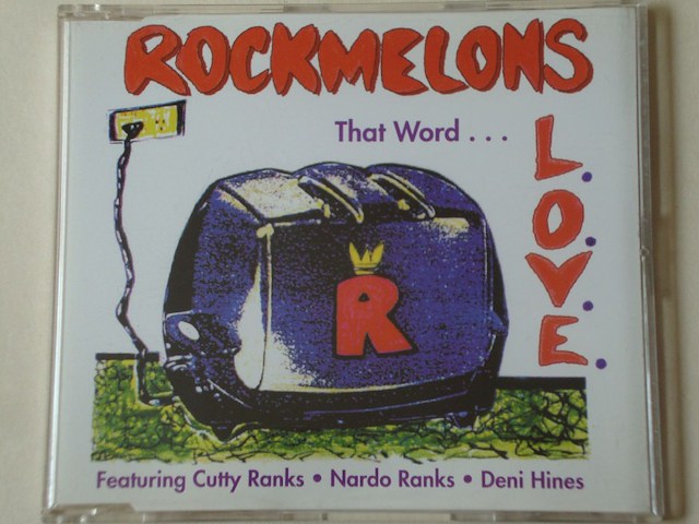 Rockmelons - That Word... (L.O.V.E.)