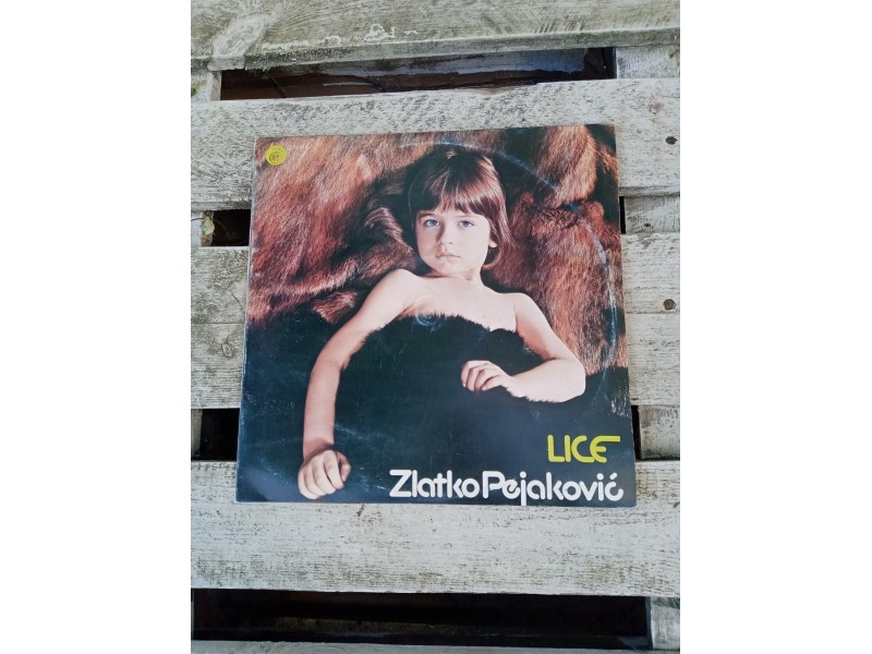 ZLATKO PEJAKOVIĆ - LICE