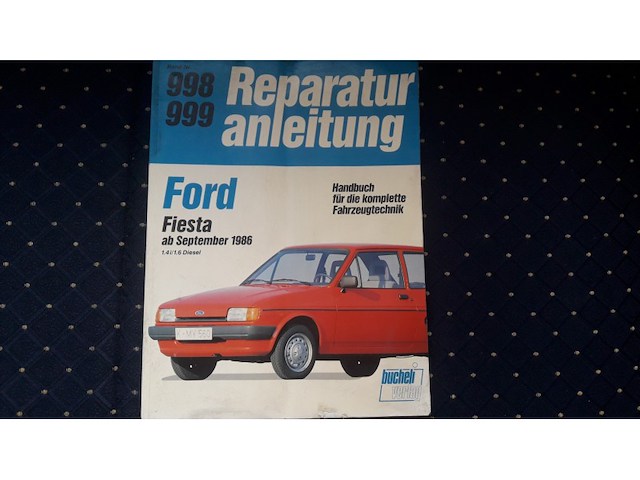 Ford Fiesta/Reparatur anleitung/Uputstvo za popravku
