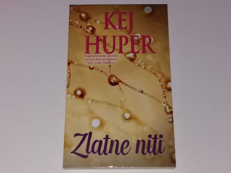 KEJ HUPER - ZLATNE NITI