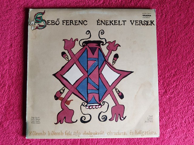 Sebő Ferenc* ‎– Énekelt Versek