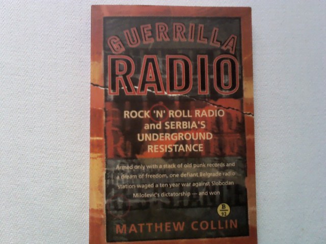 Matthew Collin - Guerrilla Radio