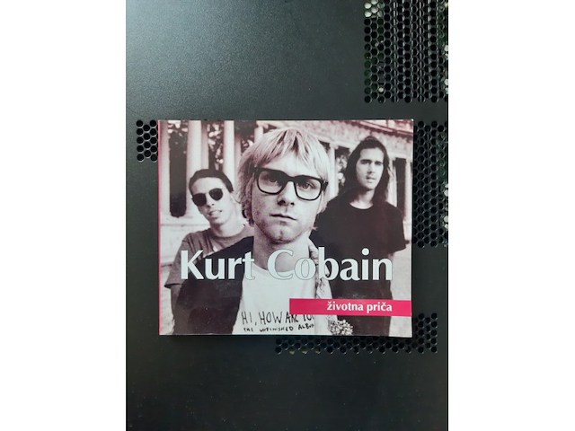 Kurt Cobain Životna priča