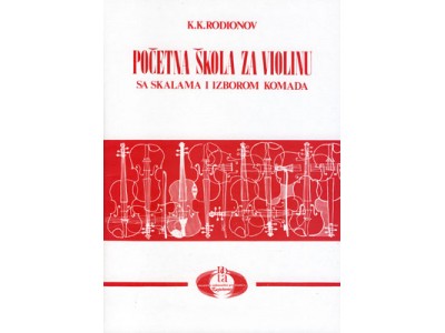 Literatura K. K. Rodionov - Početna škola za violinu