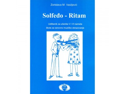 Literatura Z. Vasiljević - Solfedjo-Ritam za 5. i 6. razred