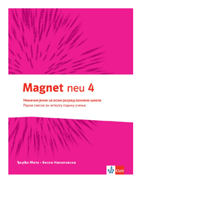 Nemački jezik 8 – Radna sveska (Magnet neu 4) | Klett