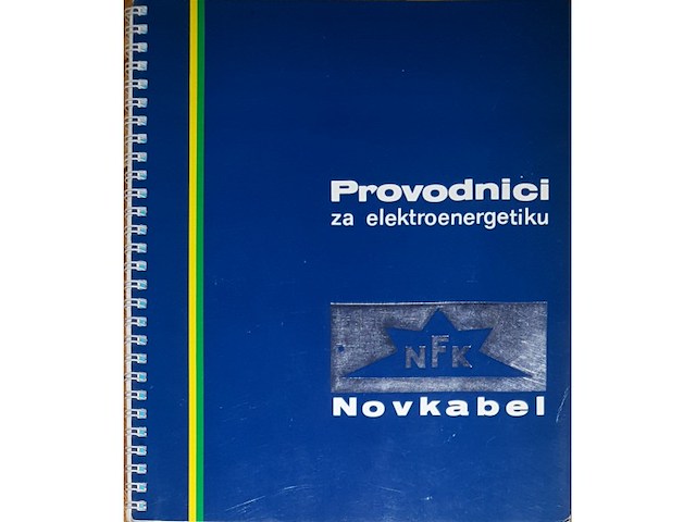 Katalog Provodnika `Novkabel` Jugoslavija