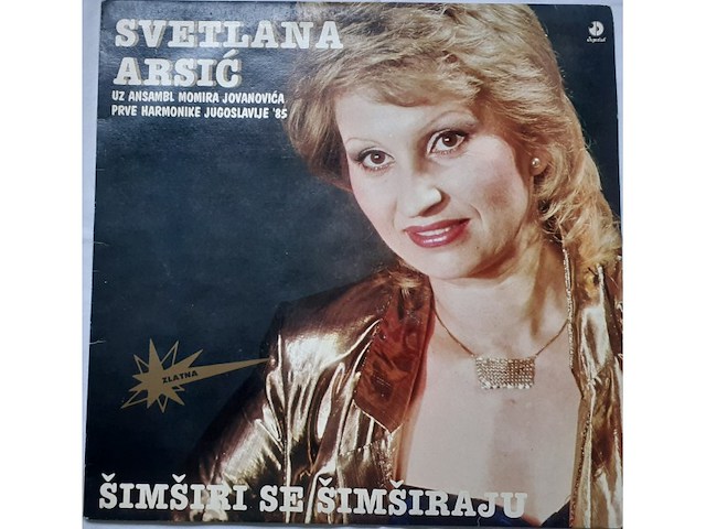 SVETLANA  ARSIC  -  SIMSIRI  SE  SIMSIRAJU