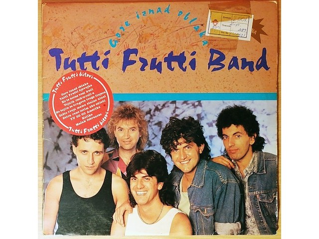LP TUTTI FRUTTI BAND - Gore iznad oblaka (1987) NM