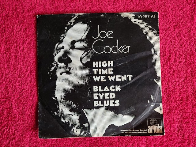 Joe Cocker ‎– High Time We Went / Black-Eyed Blues