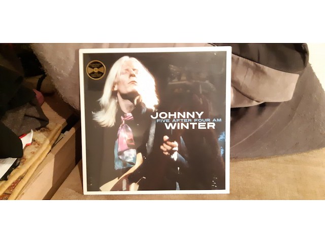 LP: Johnny Winter -  Five After Four Am
