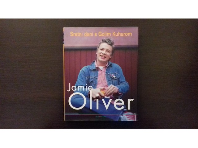 Sretni dani s Golim Kuharom,Jamie Oliver