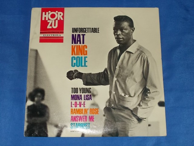 Nat King Cole - The Unforgettable Nat King Cole