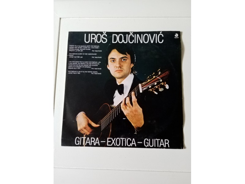 UROŠ DOJČINOVIĆ - GITARA EXOTICA