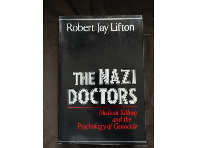 THE NAZI DOCTORS,Robert Jay Lifton