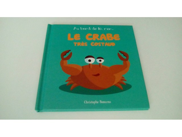 LE CRABE très costaud   NOVA