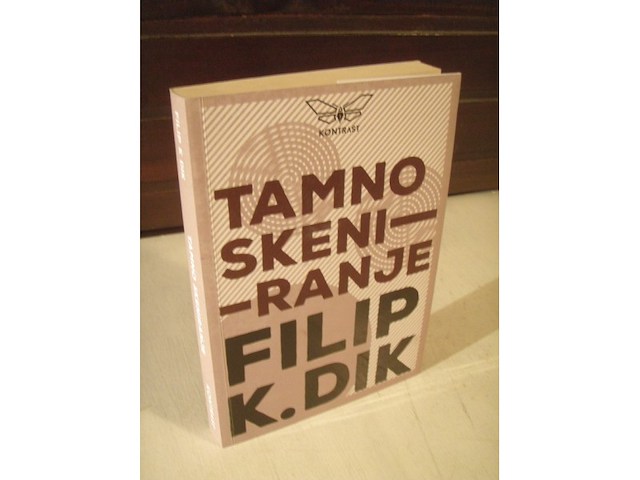 Filip Dik - Tamno skeniranje