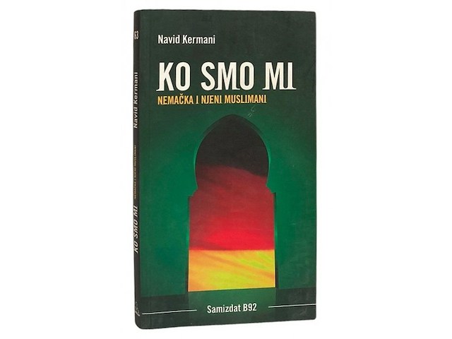 Ko smo mi (Nemačka i njeni muslimani)