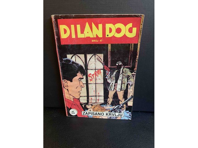 Dilan Dog 47 - Zapisano krvlju