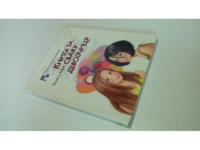 Knjiga za svaku devojčicu  Violeta Babić