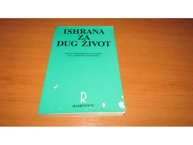 Ishrana za dug život