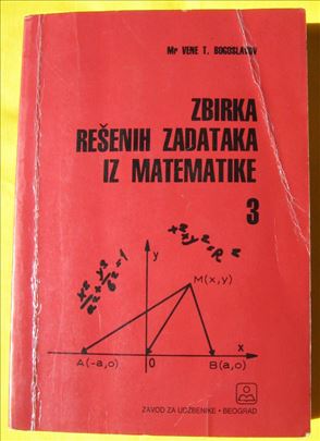 Zbirka rešenih zadataka iz matematike 3