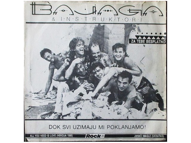 Bajaga &;;;; Instruktori-All You Need is Love Singl (1986)S